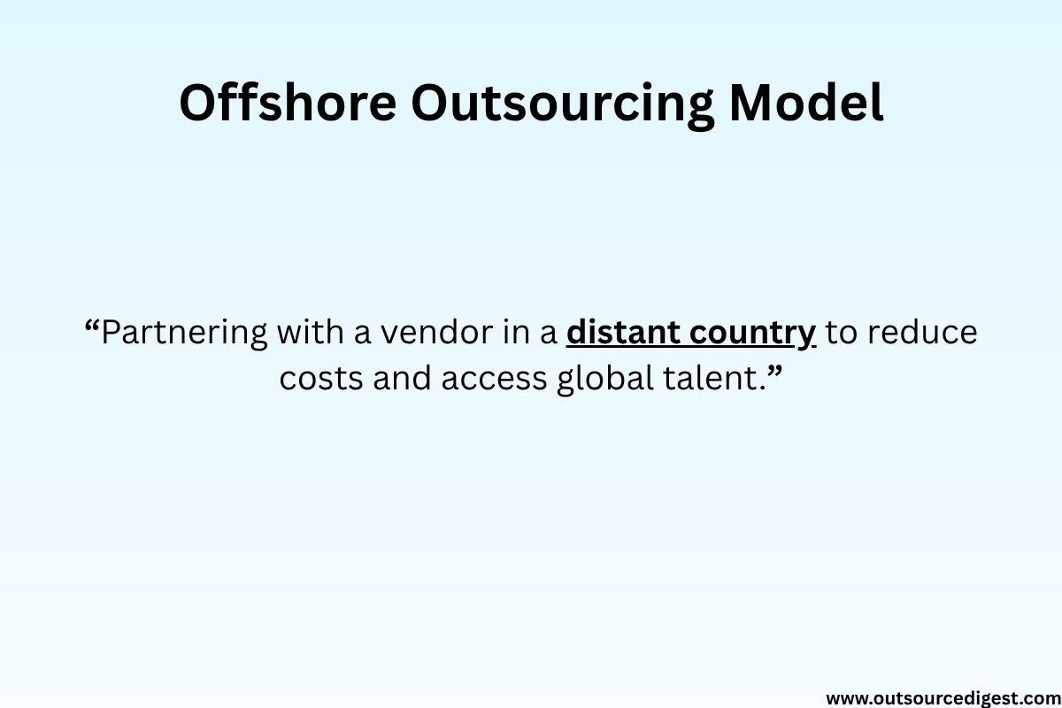 Offshore Outsourcing Model